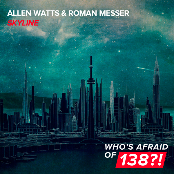 Allen Watts & Roman Messer - Skyline