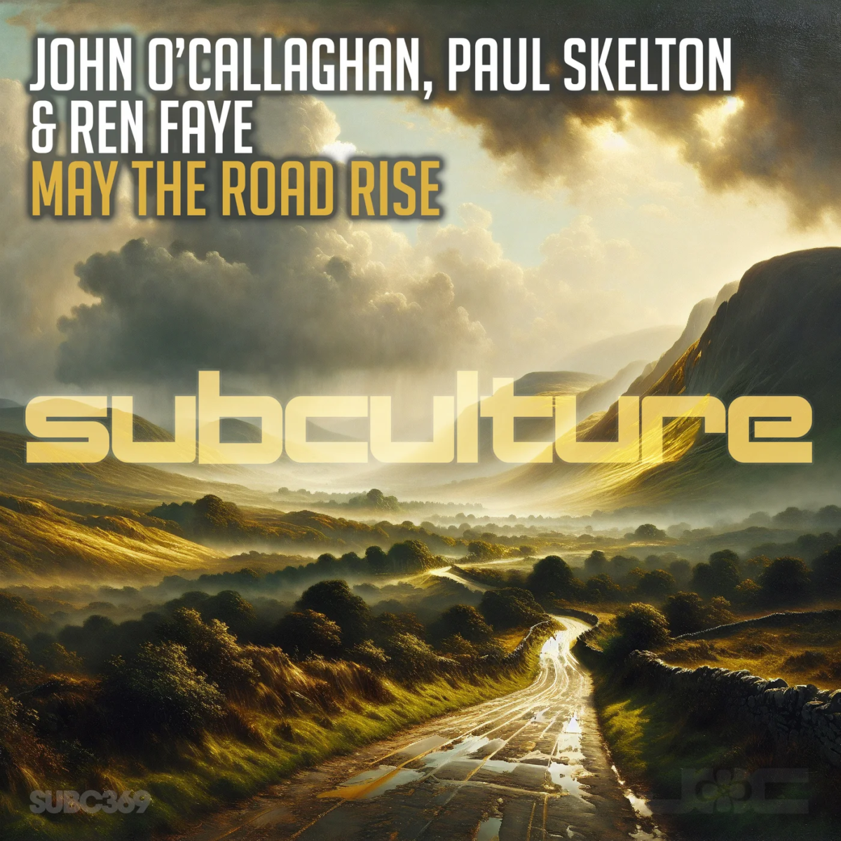John O'Callaghan, Paul Skelton & Ren Faye - May The Road Rise
